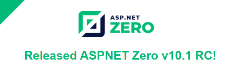 Released Aspnet Zero V101 Rc Aspnet Zero Aspnet Zero Application Developers